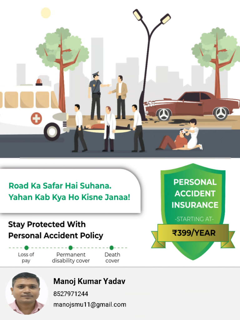 Personal Accident Insurance What is Personal Accident Ins